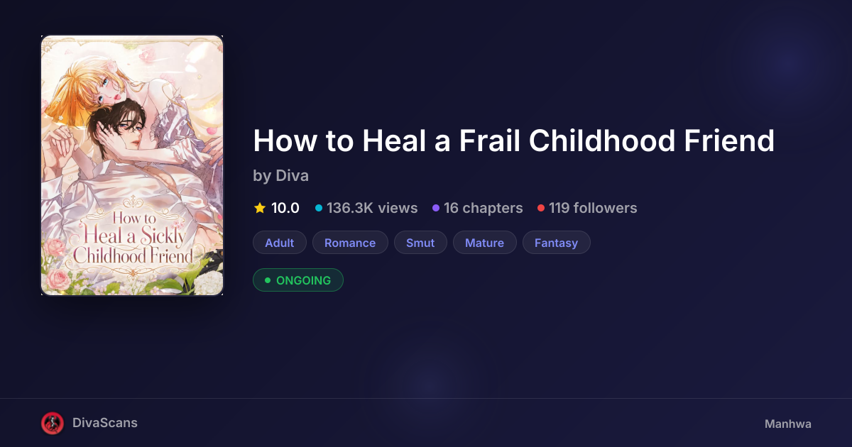 How to Heal a Frail Childhood Friend by null | DivaScans