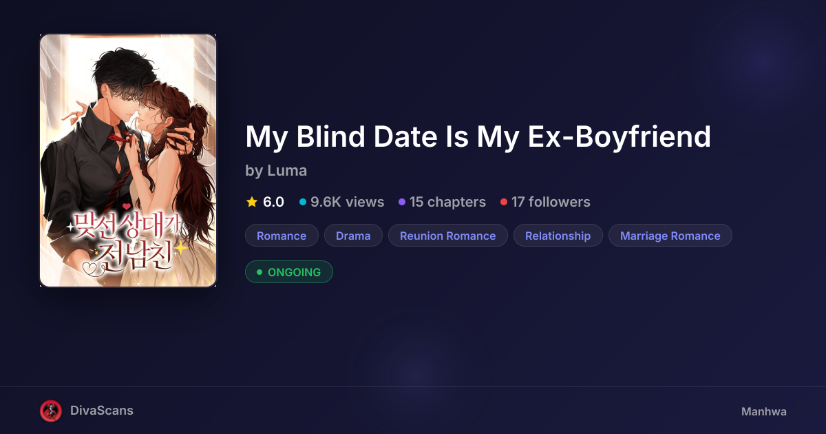 My Blind Date Is My Ex-Boyfriend by Luma | DivaScans