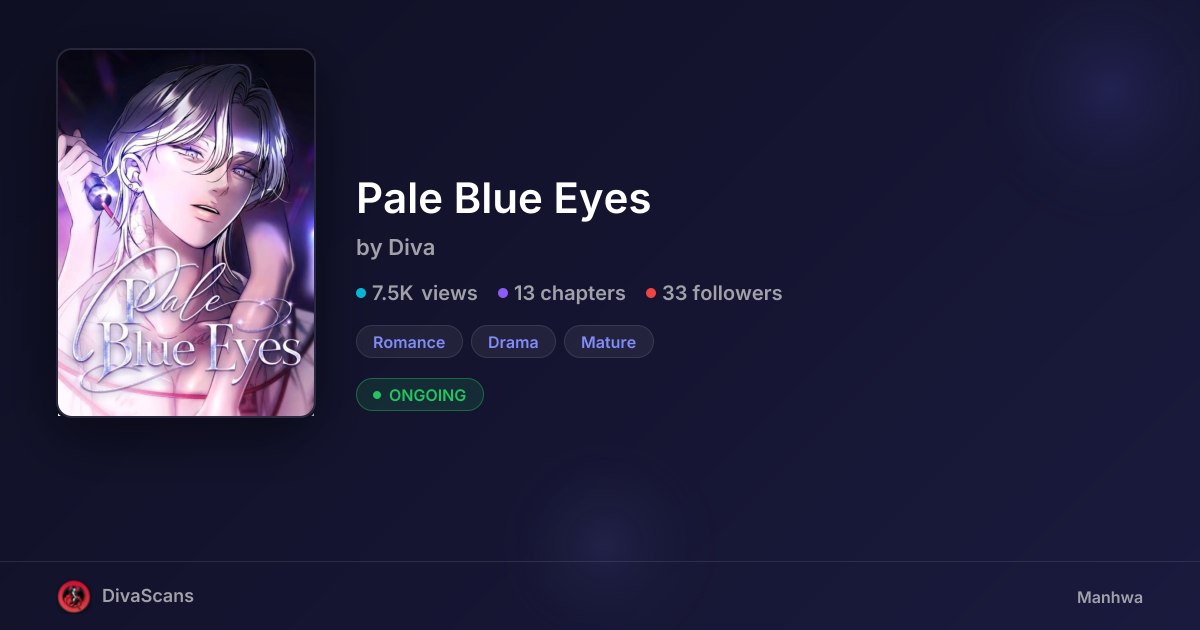 Pale Blue Eyes by null | DivaScans