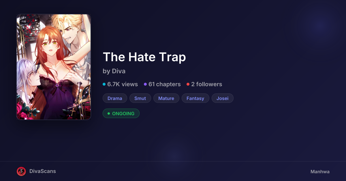 The Hate Trap by null | DivaScans
