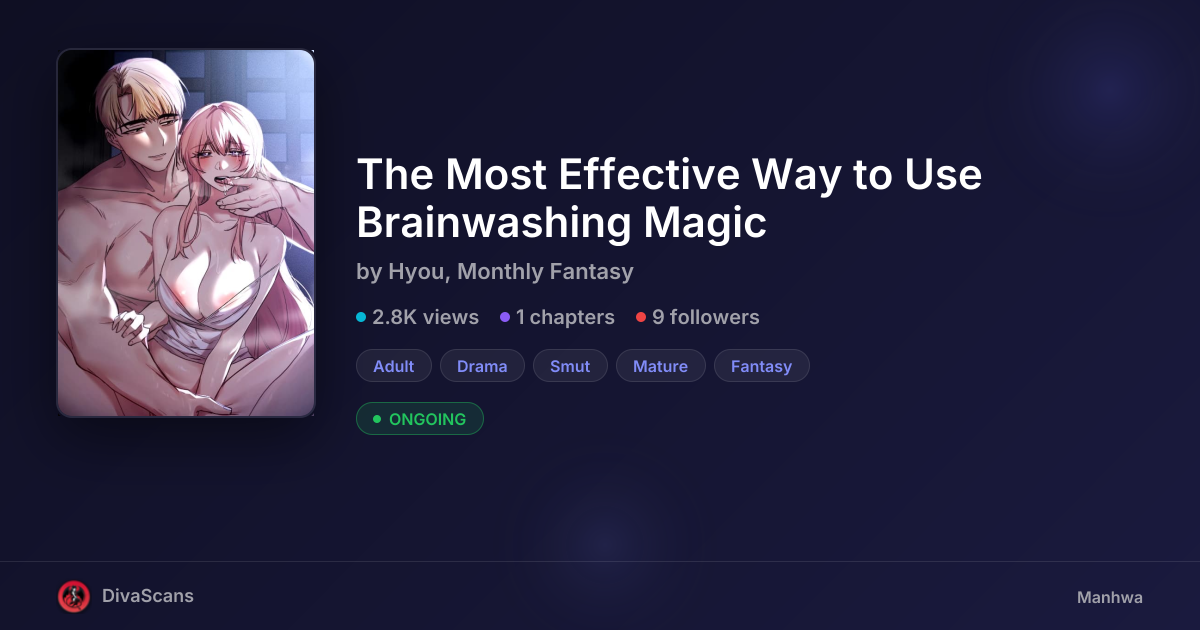 The Most Effective Way to Use Brainwashing Magic by Hyou, Monthly ...