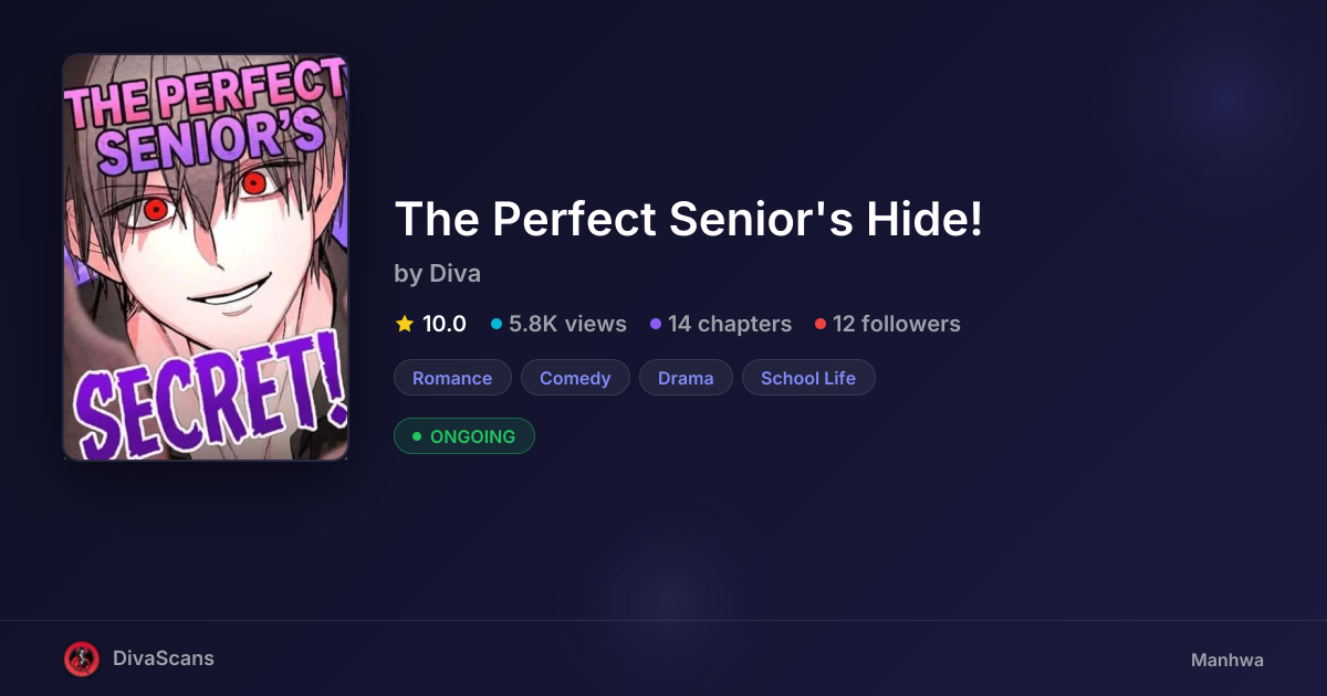 The Perfect Senior's Hide! by null | DivaScans