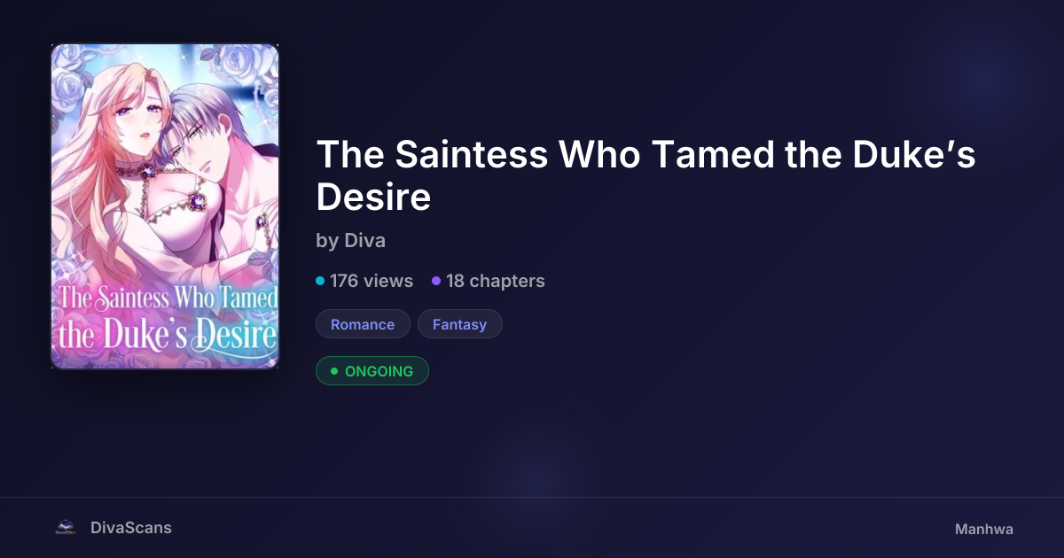 The Saintess Who Tamed the Duke’s Desire by null | DivaScans